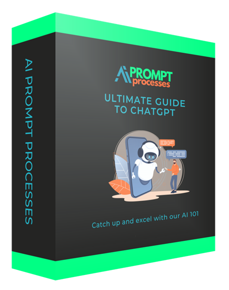 ChatGPT Ultimate eBook Guide and Prompts – AI Prompt Processes
